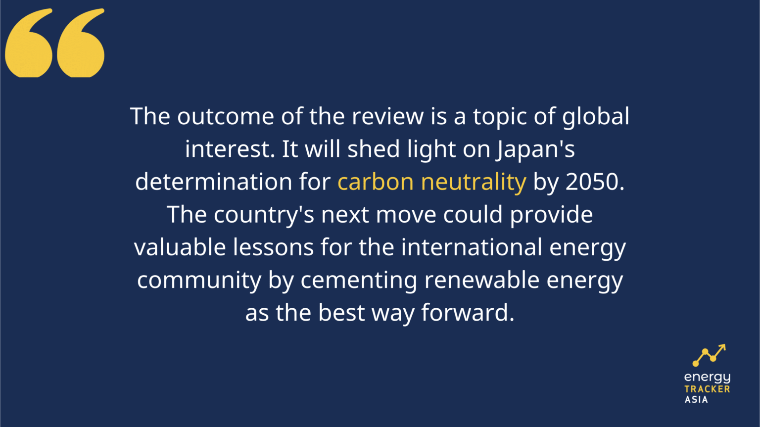 The Energy Mix Review in Japan - A Glimpse of the Future
